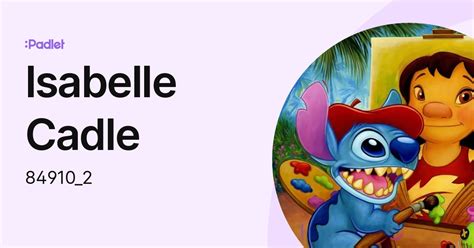 Isabelle Cadle 849102 Profile Padlet