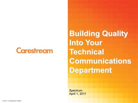Building Quality Into Your Technical Communications Department Ppt