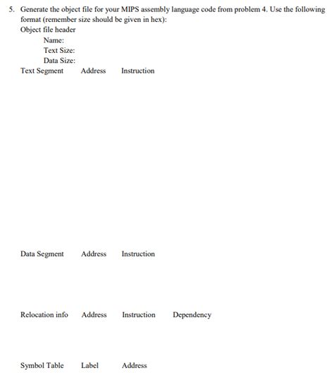 5 Generate The Object File For Your Mips Assembly