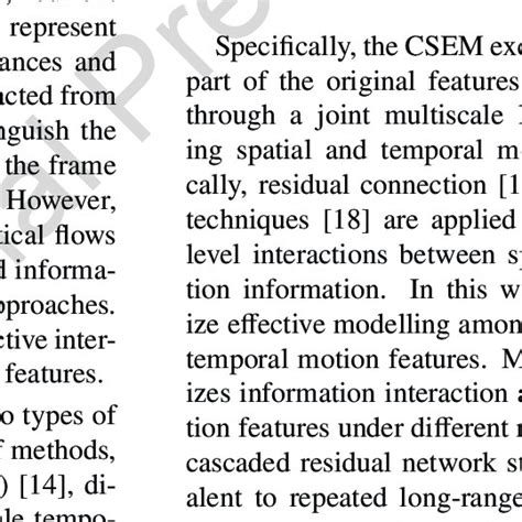 The Key To Modelling The Spatiotemporal Features Includes Enhancing The