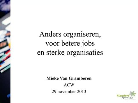 Iddagen 2013 W13 Anders Organiseren Ppt Free Download
