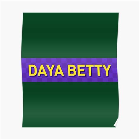 Daya Betty RuPauls Drag Race Season 14 Poster For Sale By