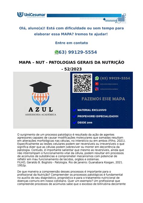 O surgimento de um processo patológico é resultado da ação de agentes
