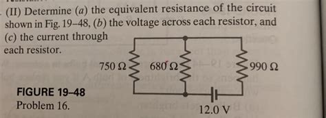 Solved Ii Determine A The Equivalent Resistance Of The
