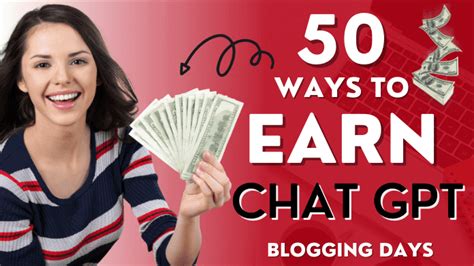 13 Ways To Earn From Chat GPT Make Money From Chat GPT