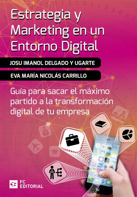 Libro Estrategia Y Marketing En Un Entorno Digital 9788417701772