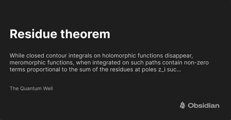 Residue Theorem The Quantum Well Obsidian Publish