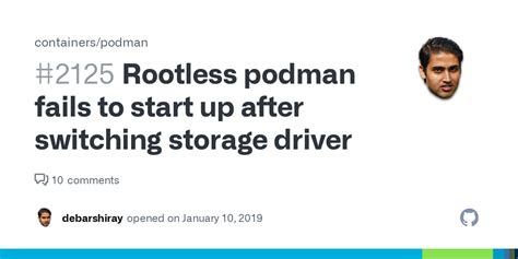 Rootless Podman Fails To Start Up After Switching Storage Driver