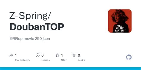 GitHub Z Spring DoubanTOP 豆瓣top movie 250 json