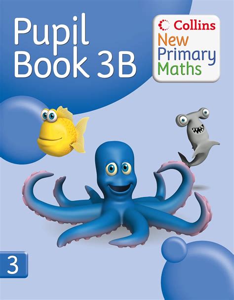 Collins New Primary Maths Pupil Book 3b Engaging Differentiated Activities For The Renewed