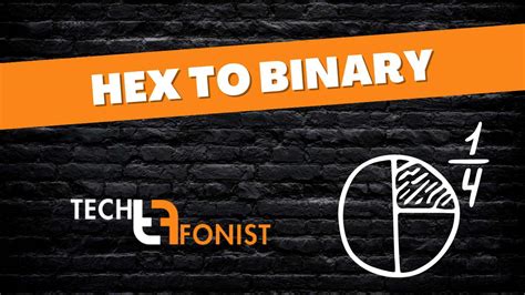 Hex To Binary Techfonist