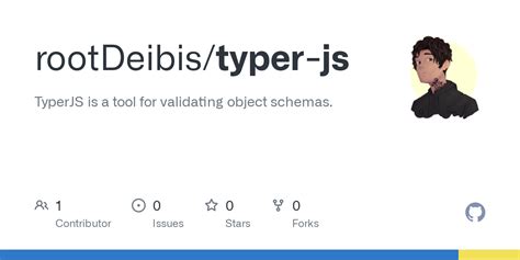 github rootdeibis typer js typerjs is a tool for validating object