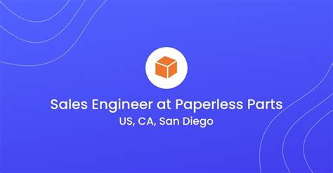 Sales Engineer At Paperless Parts Rtechsalesjobs