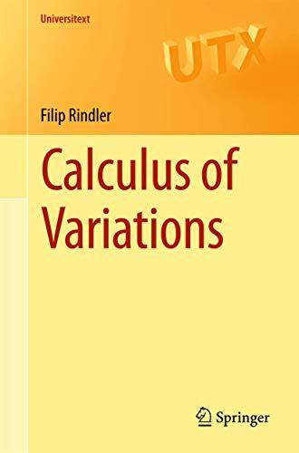 Calculus Of Variations Universitext Rindler Filip 9783319776361