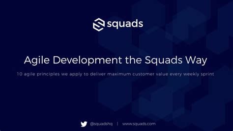 Agile The Squads Way Ppt