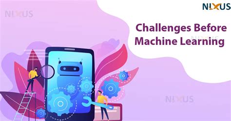 Challenges Before Machine Learning Nixus
