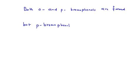 ⏩solvedphenol Reacts With Bromine Water In Carbon Disulphide At Low