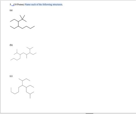 Solved Points Name Each Of The Following Structures Chegg
