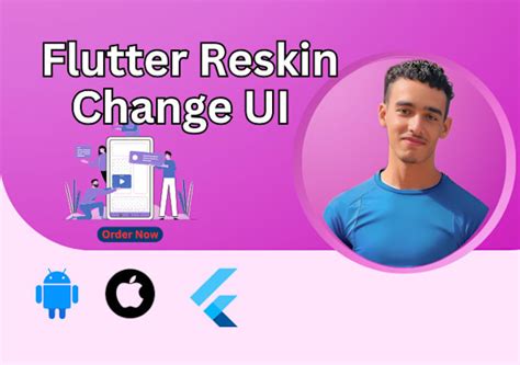 Reskin Flutter App Change Ui Redesign And Customization By Aminekhadir Fiverr