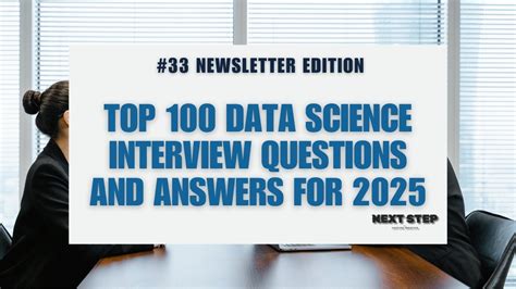 Top 100 Data Science Interview Questions And Answers For 2025