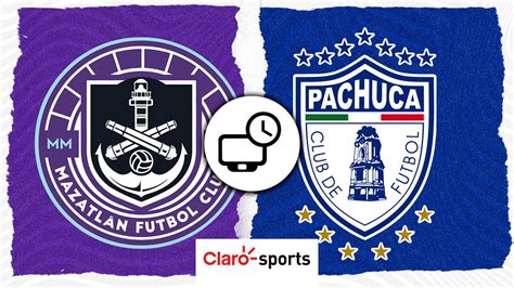 Mazatlán Vs Pachuca En Vivo Dónde Ver Jornada 1 Apertura 2023