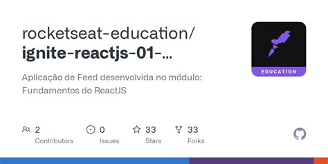 GitHub rocketseat education ignite reactjs fundamentos react Aplicação de Feed