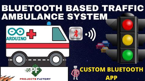 Bluetooth Based Traffic Ambulance System Btech Projects