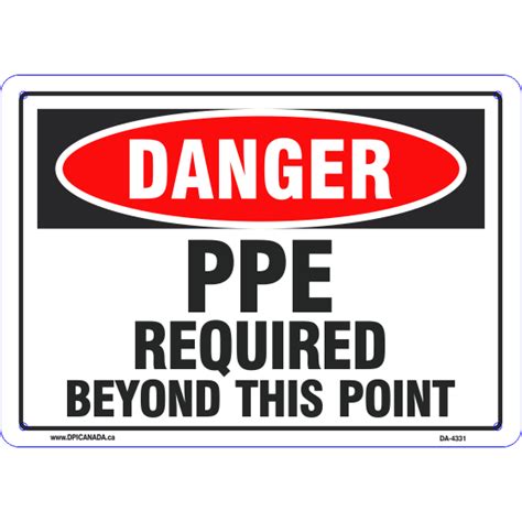 Danger Ppe Required No Symbol Dpi Canada