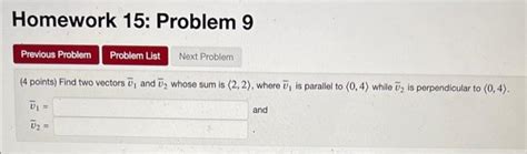 solved 4 points find two vectors vˉ1 and vˉ2 whose sum is