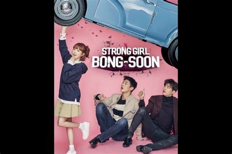 Foto Sinopsis Strong Woman Do Bong Soon Kisah Gadis Unik Dengan