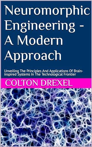 11 Best New Neuromorphic Computing Books To Read In 2024 Bookauthority