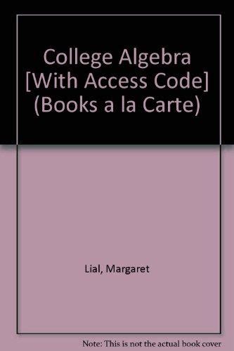 College Algebra Books A La Carte Edition Plus New Mymathlab With Pearson Etext Access Card