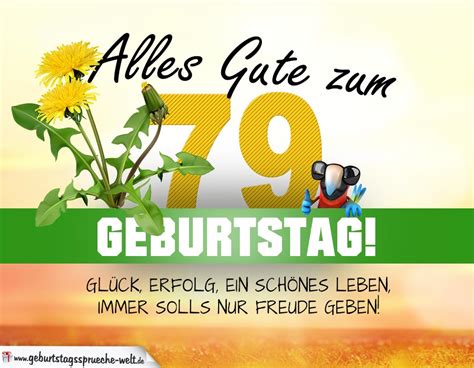 79 Geburtstag Geburtstagskarte ALLES GUTE mit schönem Spruch