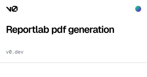 Reportlab Pdf Generation V0 By Vercel