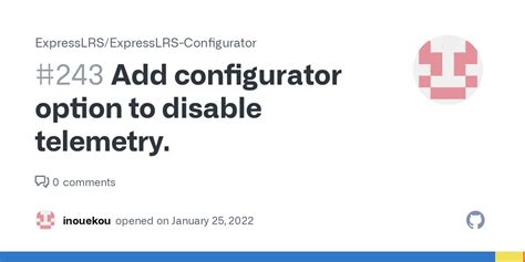 add configurator option to disable telemetry · issue 243 · expresslrs