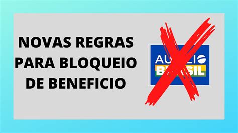 Novas Regras Para Bloqueio De Beneficio Blog Manual Do Idoso