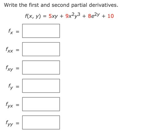 Solved Write The First And Second Partial Derivatives