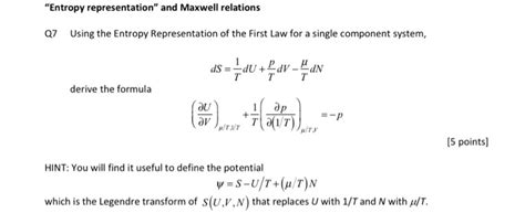 Solved Entropy Representation And Maxwell Relations Q7