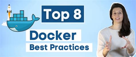 Top 8 Docker Best Practices For Using Docker In Production