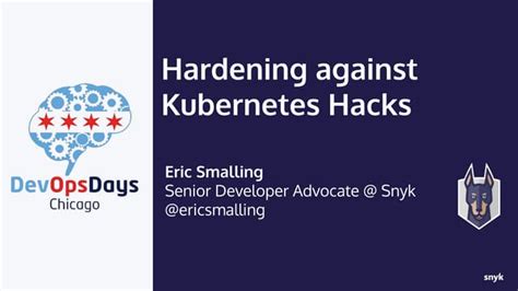 Devopsdays Chicago 2022 Hands On Hacking Containers And Ways To