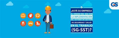 Implementación Del Sistema De Seguridad Y Salud En El Trabajo Sg Sst