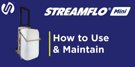 How To Use A Streamflo Mini Streamline Systems