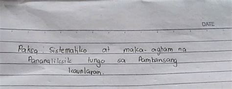 DATE Paksa Sistematiko At Maka Agham Na StudyX