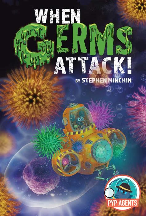 Pyp Agents When Germs Attack Ib Pyp Reader Extend Education