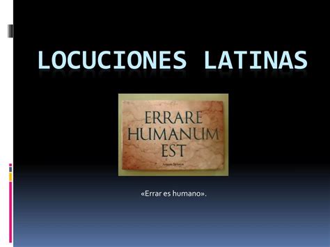Ppt Locuciones Latinas Powerpoint Presentation Free Download Id