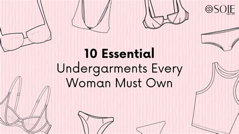 Top 10 Essential Undergarments Build Comfort And Style Soie Soie Woman