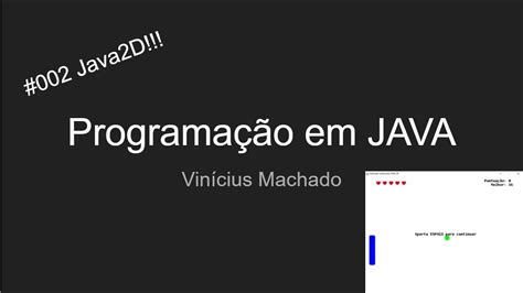 002 live de programação em java java2d um pong single player youtube