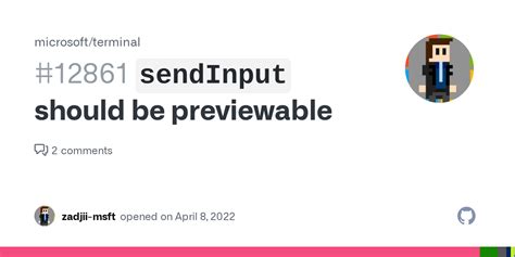 `sendinput` Should Be Previewable · Issue 12861 · Microsoftterminal