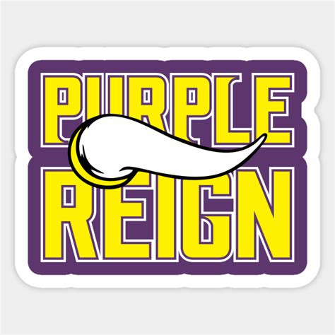 Viking Purple Reign Minnesota Vikings Sticker Teepublic