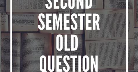 2nd SEMESTER OLD QUESTION COLLECTION CSIT NOTES